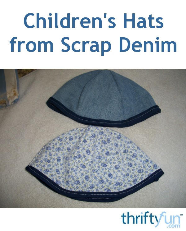 Children's Hats from Scrap Denim | ThriftyFun