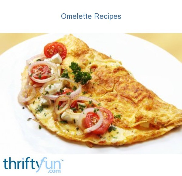 Omelette Recipes | ThriftyFun