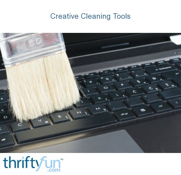 Creative Cleaning Tools | ThriftyFun