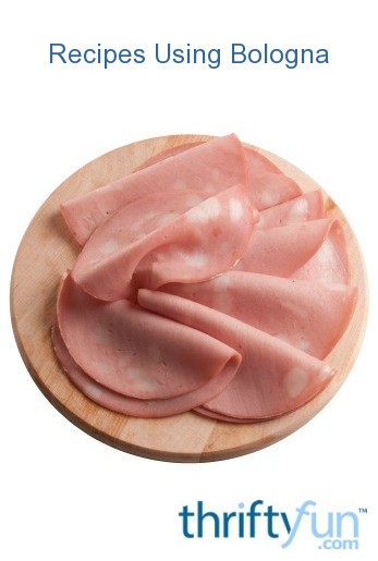 Recipes Using Bologna | ThriftyFun