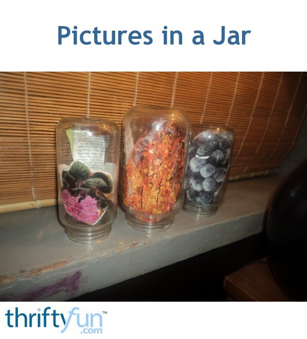 Pictures in a Jar | ThriftyFun