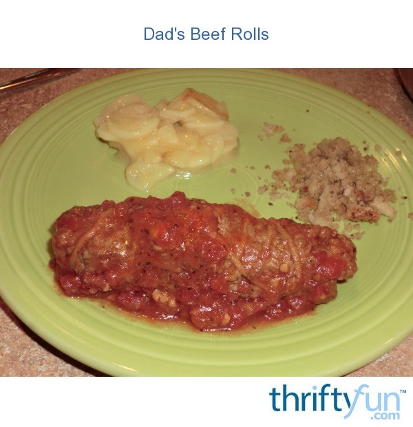 Dad's Beef Rolls | ThriftyFun