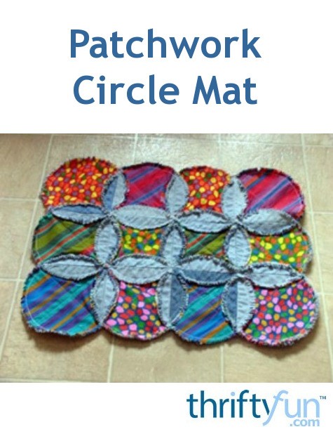 Patchwork Circle Mat | ThriftyFun