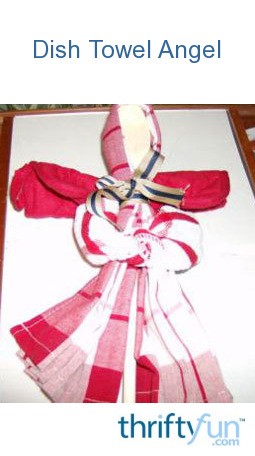 Dish Towel Angel | ThriftyFun