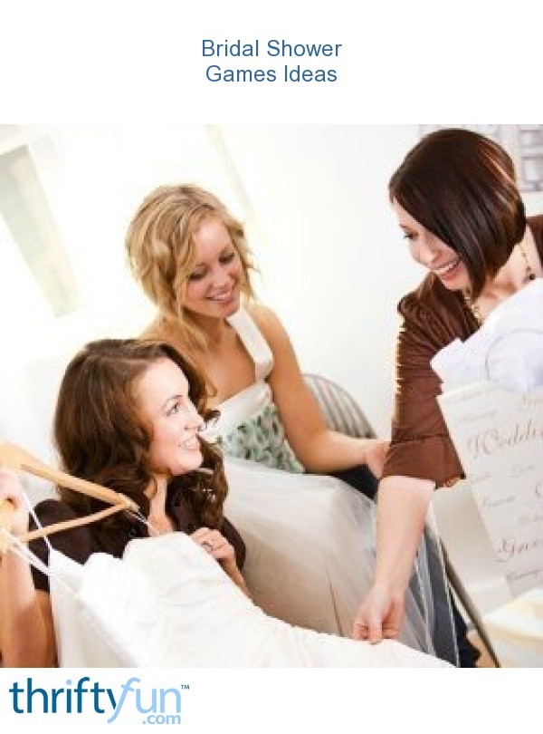 Bridal Shower Games Ideas ThriftyFun