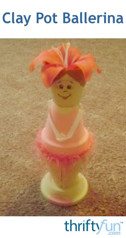 Clay Pot Ballerina | ThriftyFun