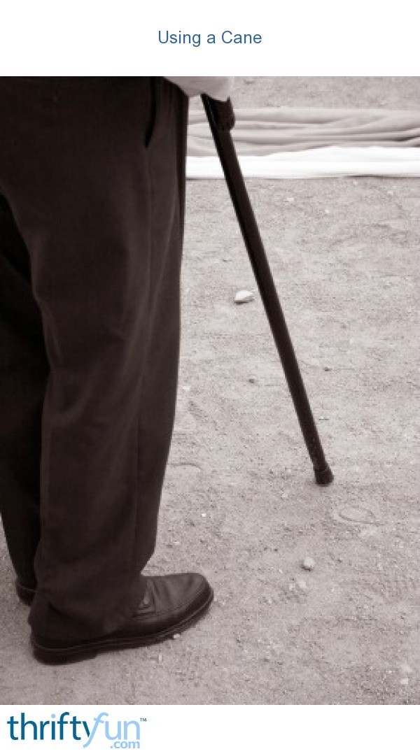 Using a Cane | ThriftyFun