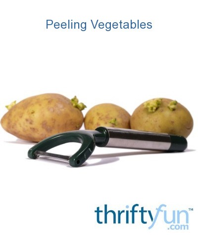 Peeling Vegetables | ThriftyFun