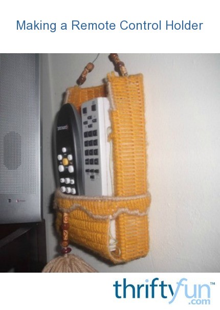 Making a Remote Control Holder | ThriftyFun