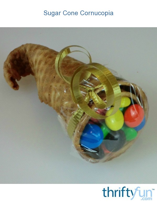 Making a Sugar Cone Cornucopia | ThriftyFun