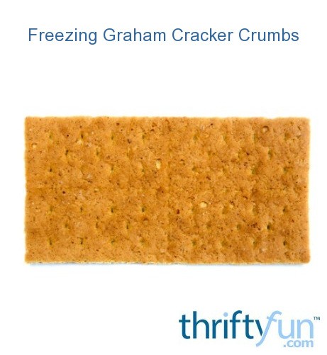 Freezing Graham Cracker Crumbs | ThriftyFun
