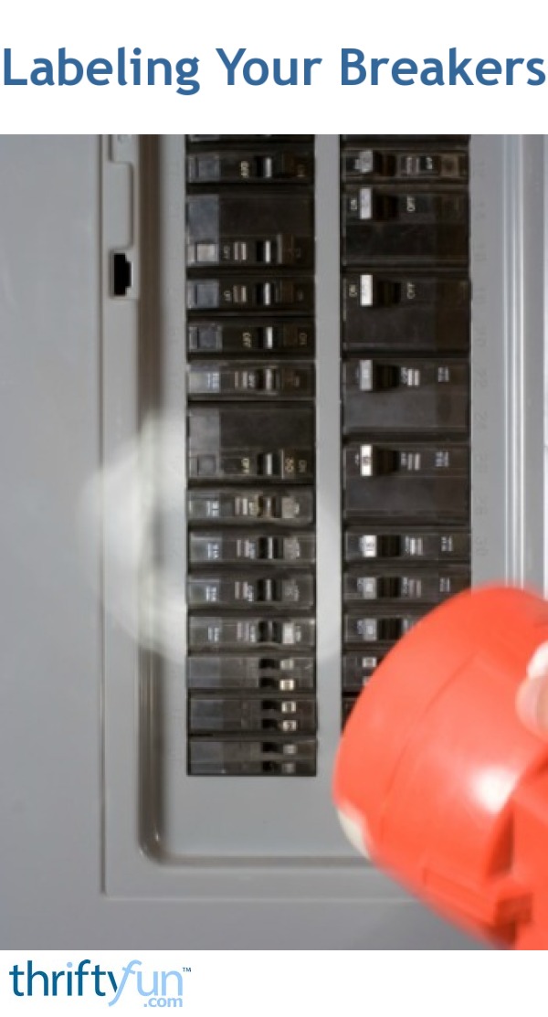 Labeling Your Breakers | ThriftyFun