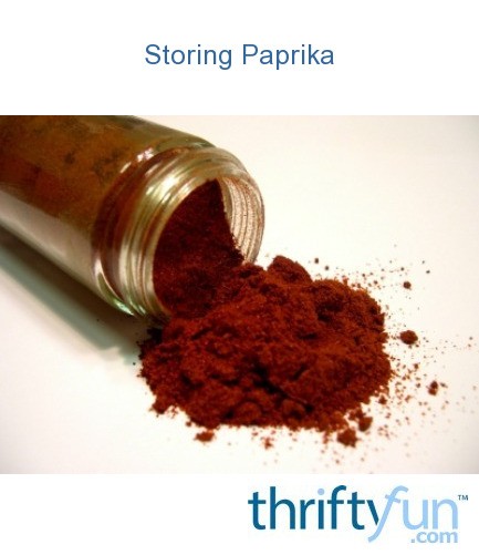 Storing Paprika | ThriftyFun