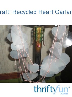 Craft: Recycled Heart Garland | ThriftyFun