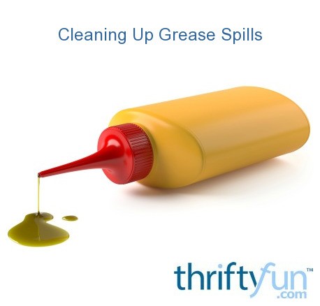 Cleaning Up Grease Spills | ThriftyFun