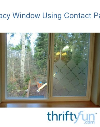 Privacy Window Using Contact Paper | ThriftyFun