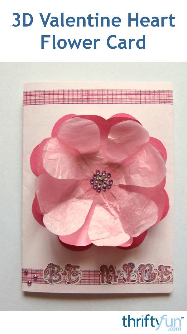 3D Valentine Heart Flower Card | ThriftyFun