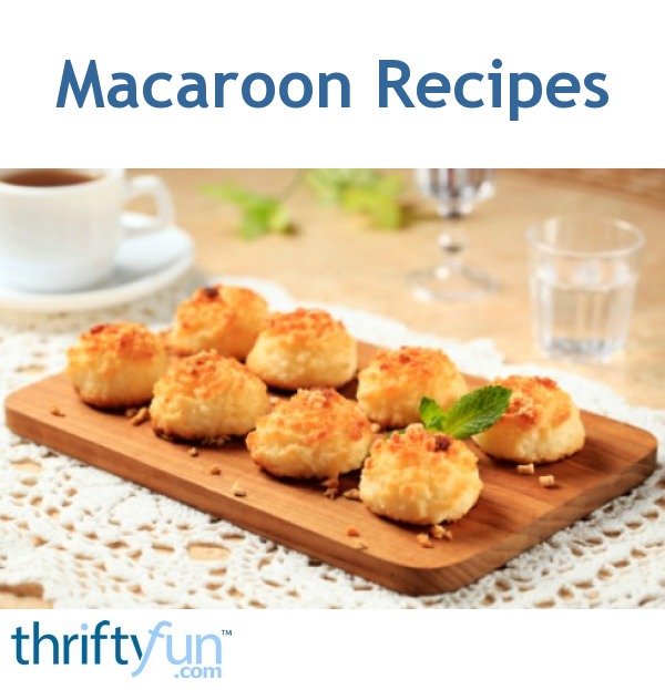 Macaroon Recipes | ThriftyFun