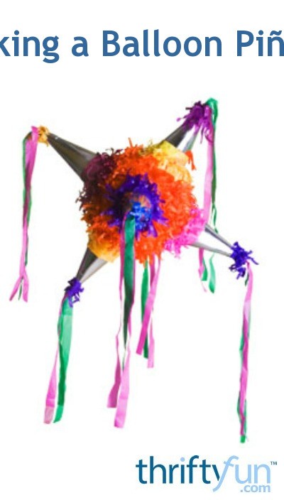 Making a Balloon Piñata | ThriftyFun