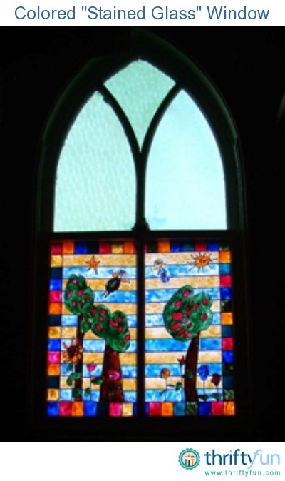 Colored "Stained Glass" Window | ThriftyFun