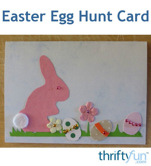 Easter Egg Hunt Card | ThriftyFun