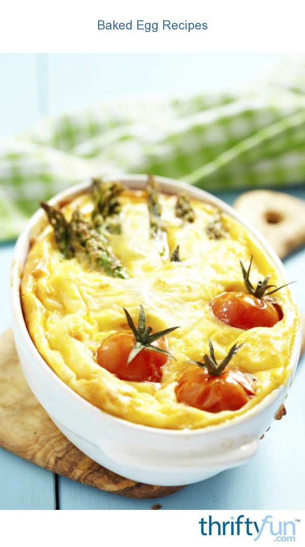 Baked Egg Recipes | ThriftyFun