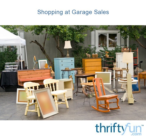 Shopping at Garage Sales | ThriftyFun