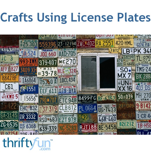 Crafts Using License Plates | ThriftyFun