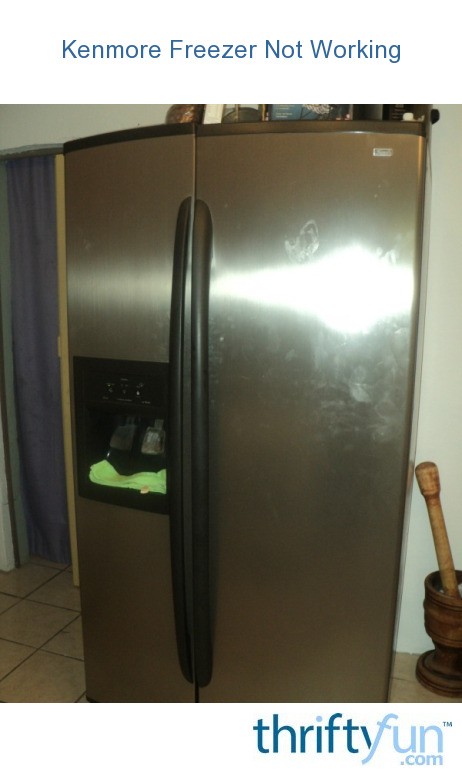 Kenmore Freezer Not Working? | ThriftyFun