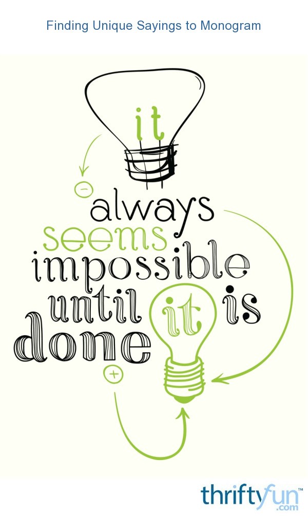 Finding Unique Sayings to Monogram | ThriftyFun