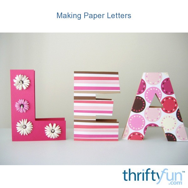 Making Paper Letters | ThriftyFun