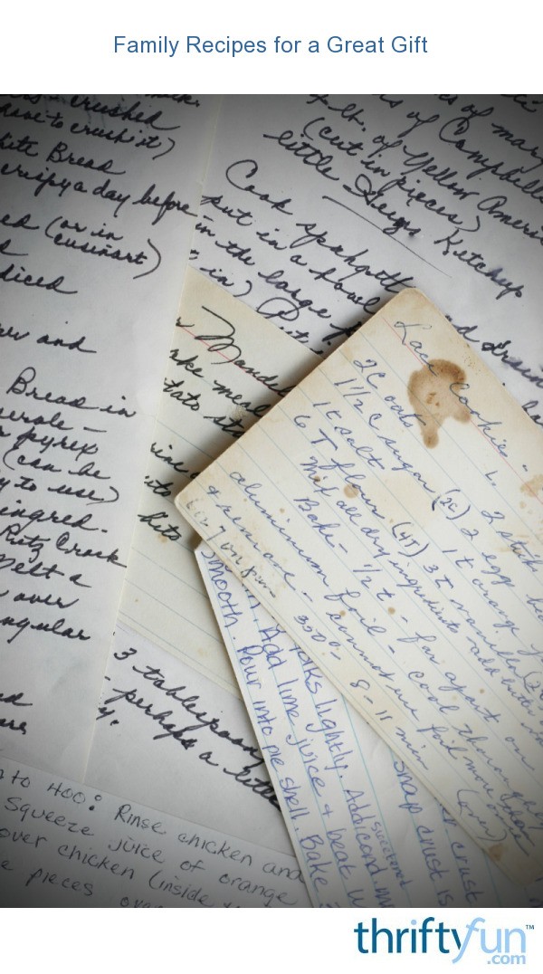 Family Recipes for a Great Gift | ThriftyFun