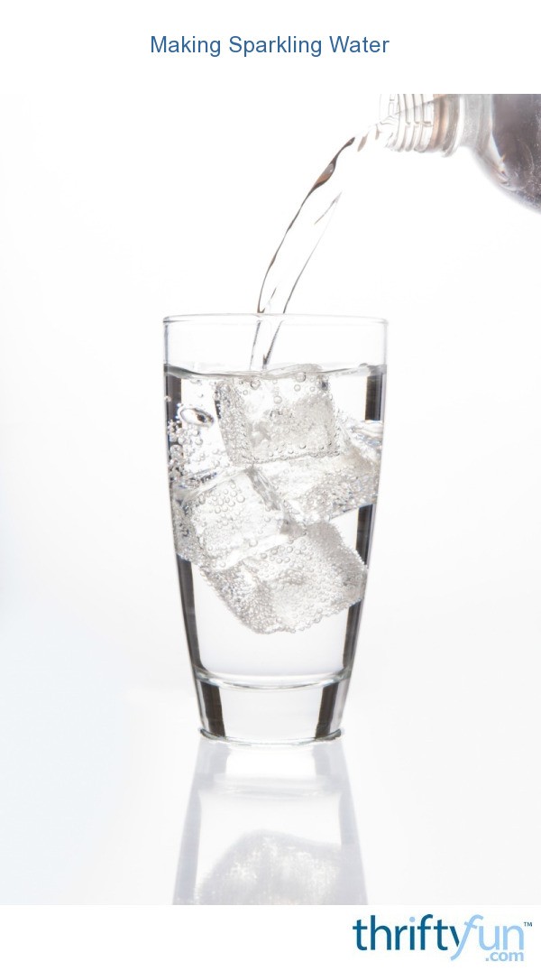 Making Sparkling Water? | ThriftyFun