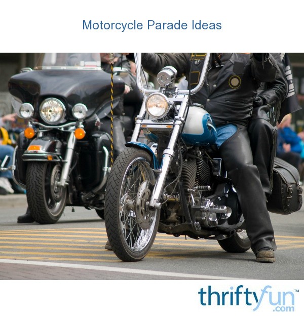 Motorcycle Parade Ideas | ThriftyFun