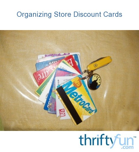 Organizing Store Discount Cards | ThriftyFun