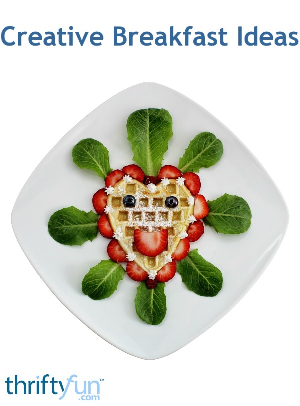 Creative Breakfast Ideas | ThriftyFun
