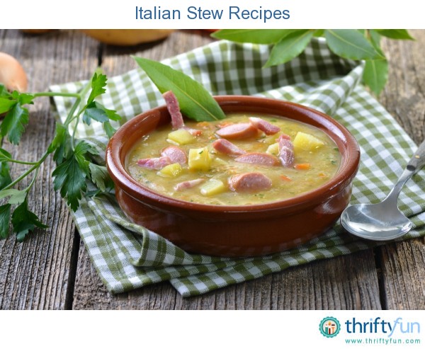 Italian Stew Recipes | ThriftyFun