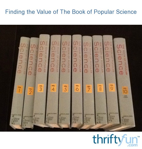 Finding the Value of The Book of Popular Science? | ThriftyFun