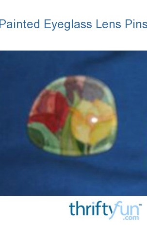 Making Painted Eyeglass Lens Pins | ThriftyFun