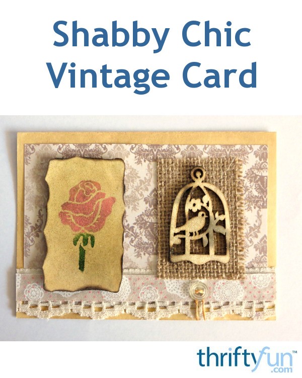 Making a Shabby Chic Greeting Card | ThriftyFun