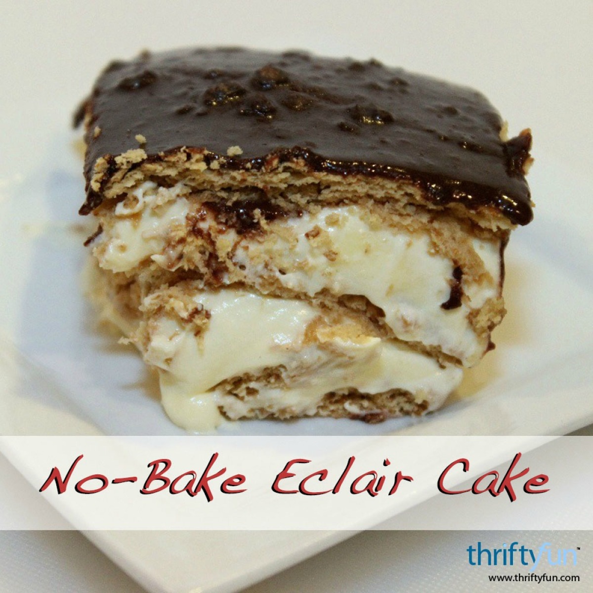 No Bake Eclair Cake ThriftyFun No Bake Eclair Cake ThriftyFun
