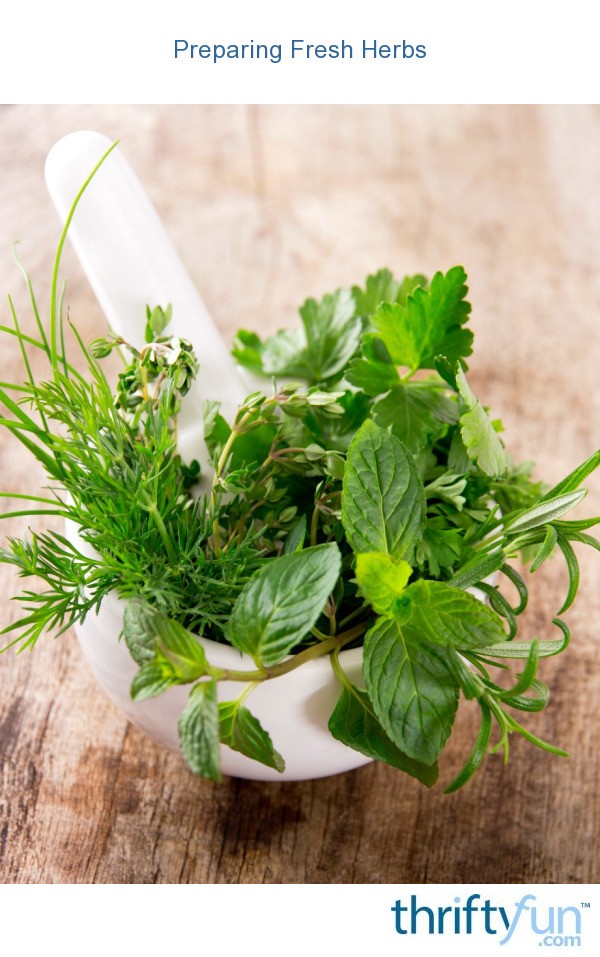 Preparing Fresh Herbs | ThriftyFun