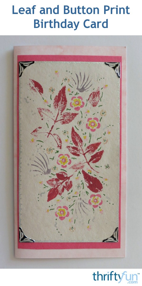 Leaf and Button Print Birthday Card | ThriftyFun