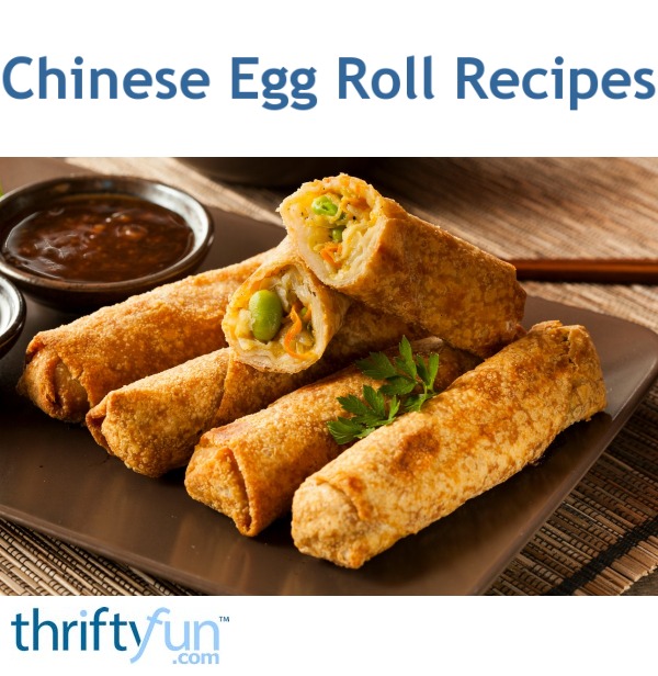Chinese Egg Roll Recipes | ThriftyFun
