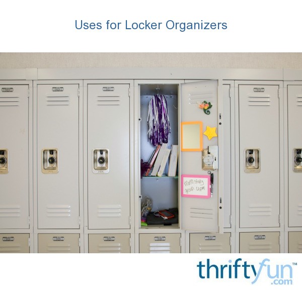 Uses for Locker Organizers | ThriftyFun