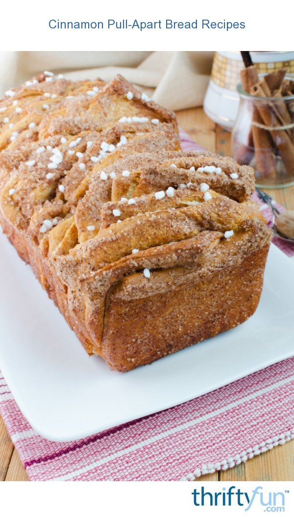 Cinnamon Pull-Apart Bread Recipes | ThriftyFun