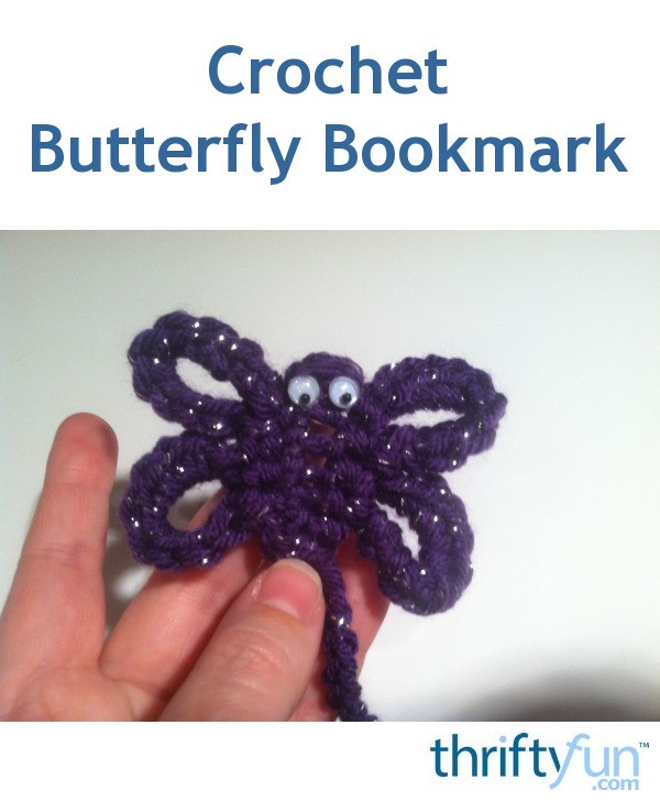 Crochet Butterfly Bookmark | ThriftyFun