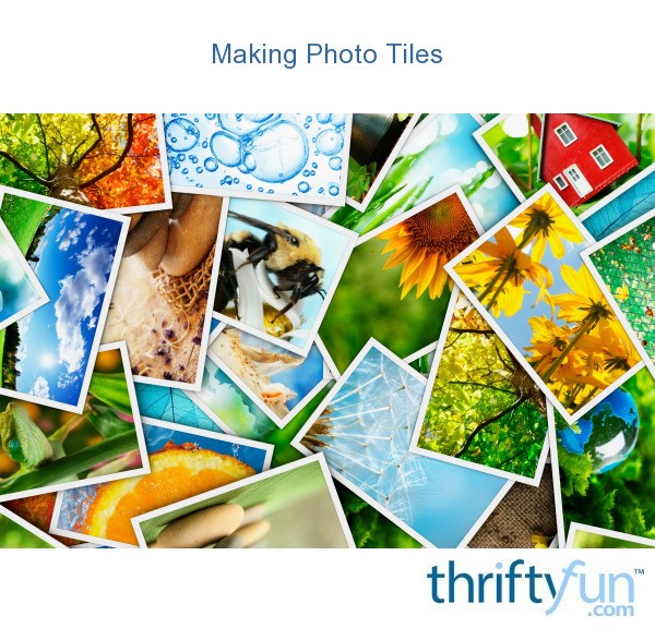 Making Photo Tiles | ThriftyFun