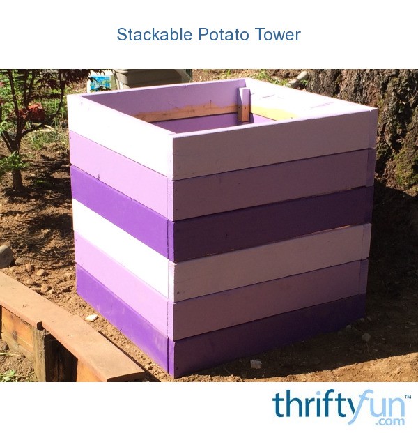 Stackable Potato Tower | ThriftyFun
