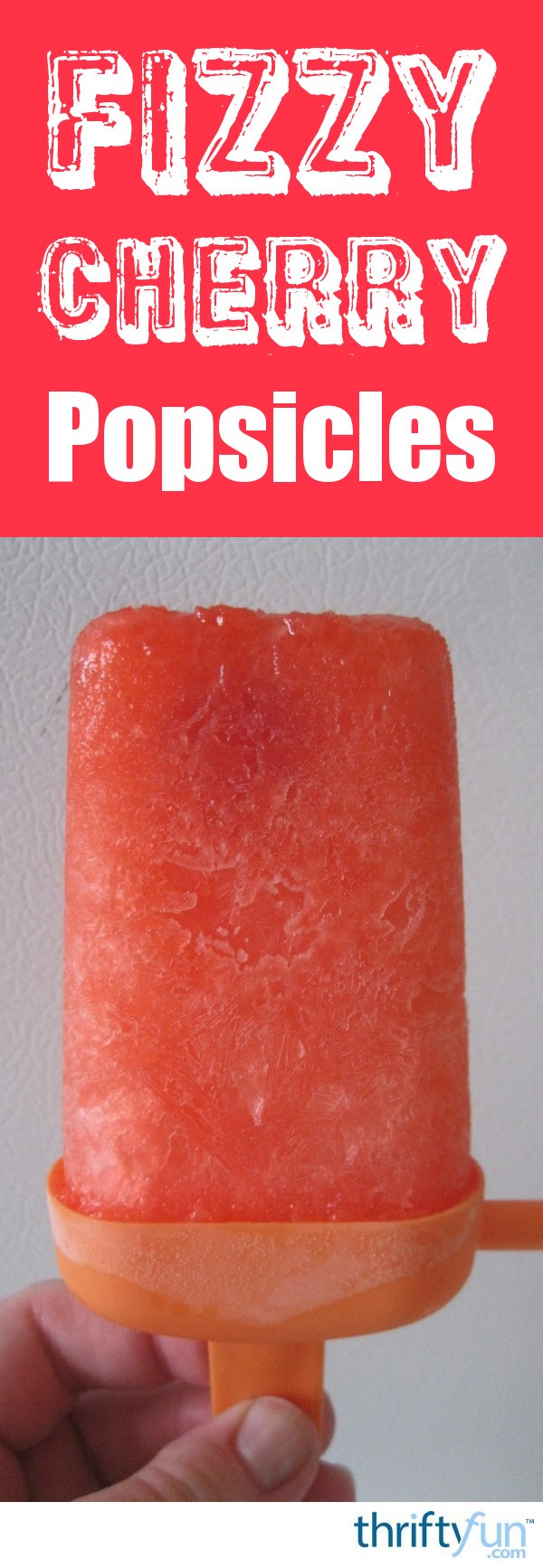 Fizzy Cherry Popsicles Recipe | ThriftyFun